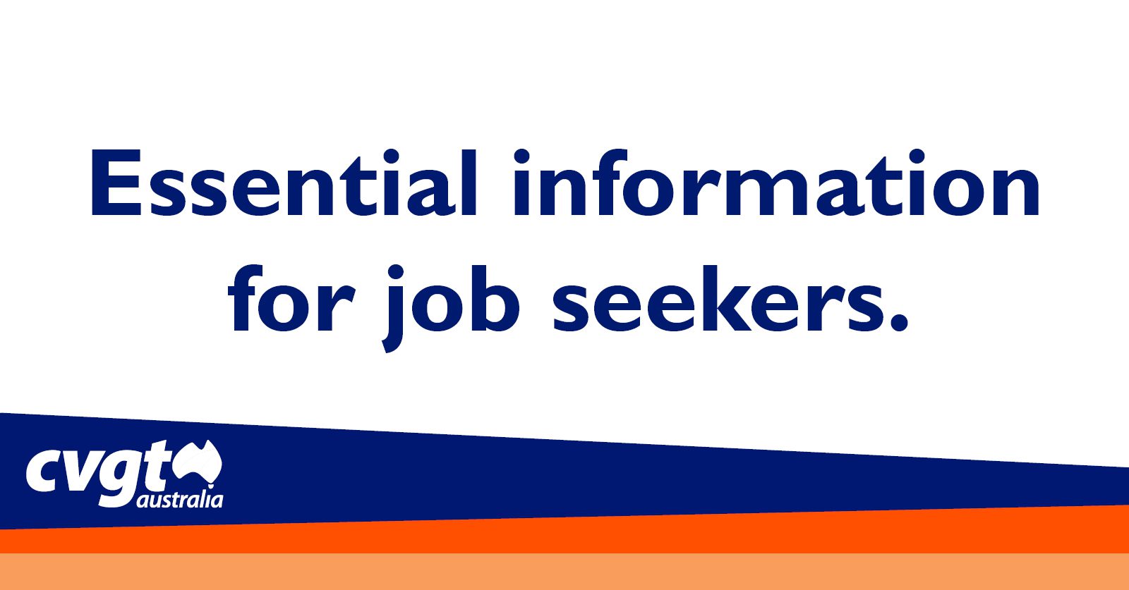 COVID-19 - Essential Information for CVGT Australia job seekers - CVGT ...